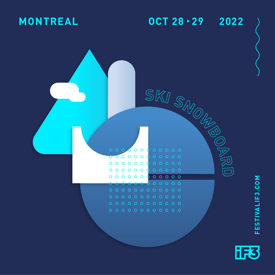 iF3 MONTREAL SCHEDULE ANNOUNCED – Forecast Ski